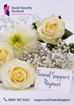 Funeral Support Payment flyer - Social Security Scotland